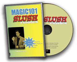 MAGIC 101--SLUSH POWDER